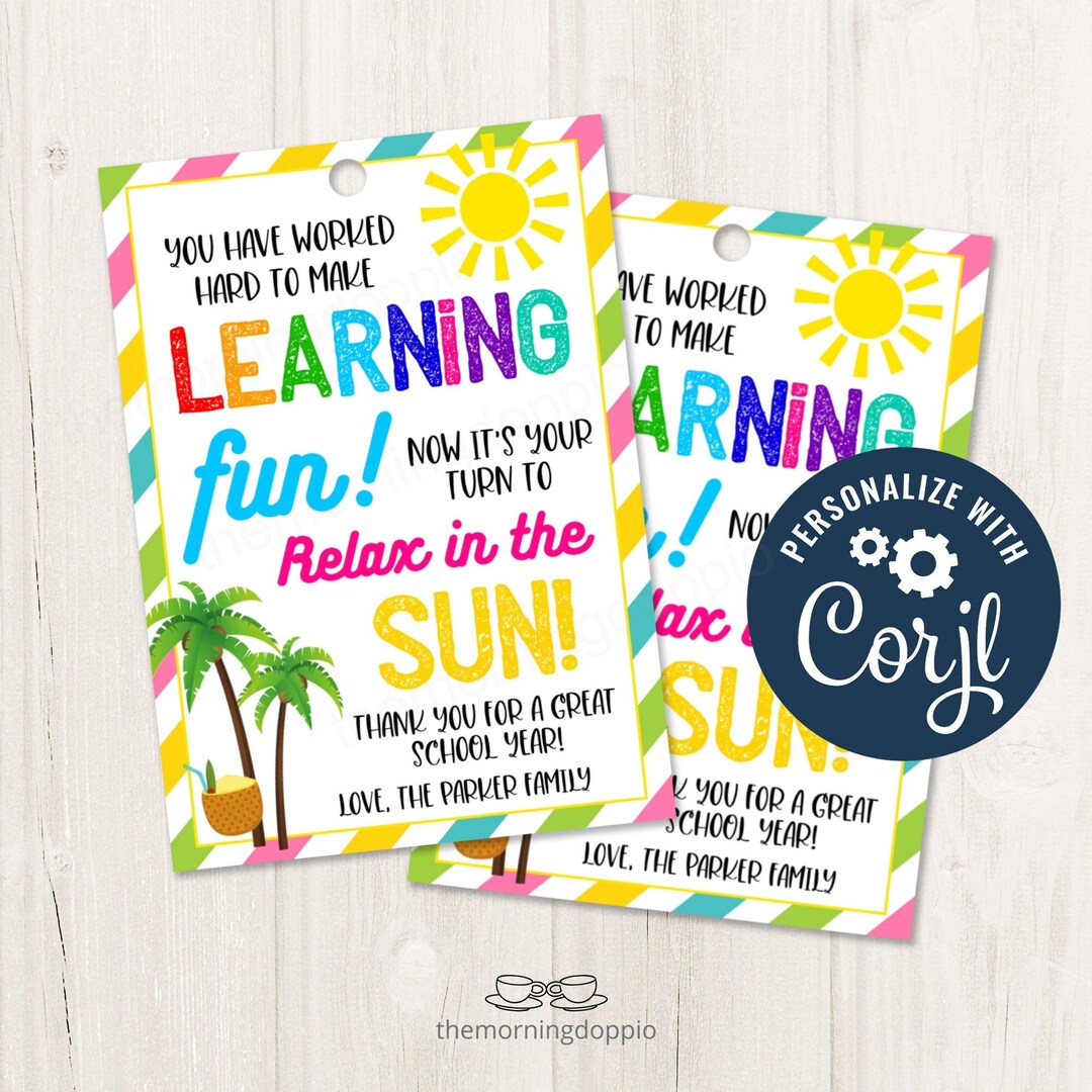 Printable/editable School Was Fun Relax in the Sun Last Day of School ...