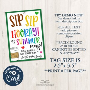 Printable/editable Sip Sip Hooray Coffee Summer Break Last Day of ...