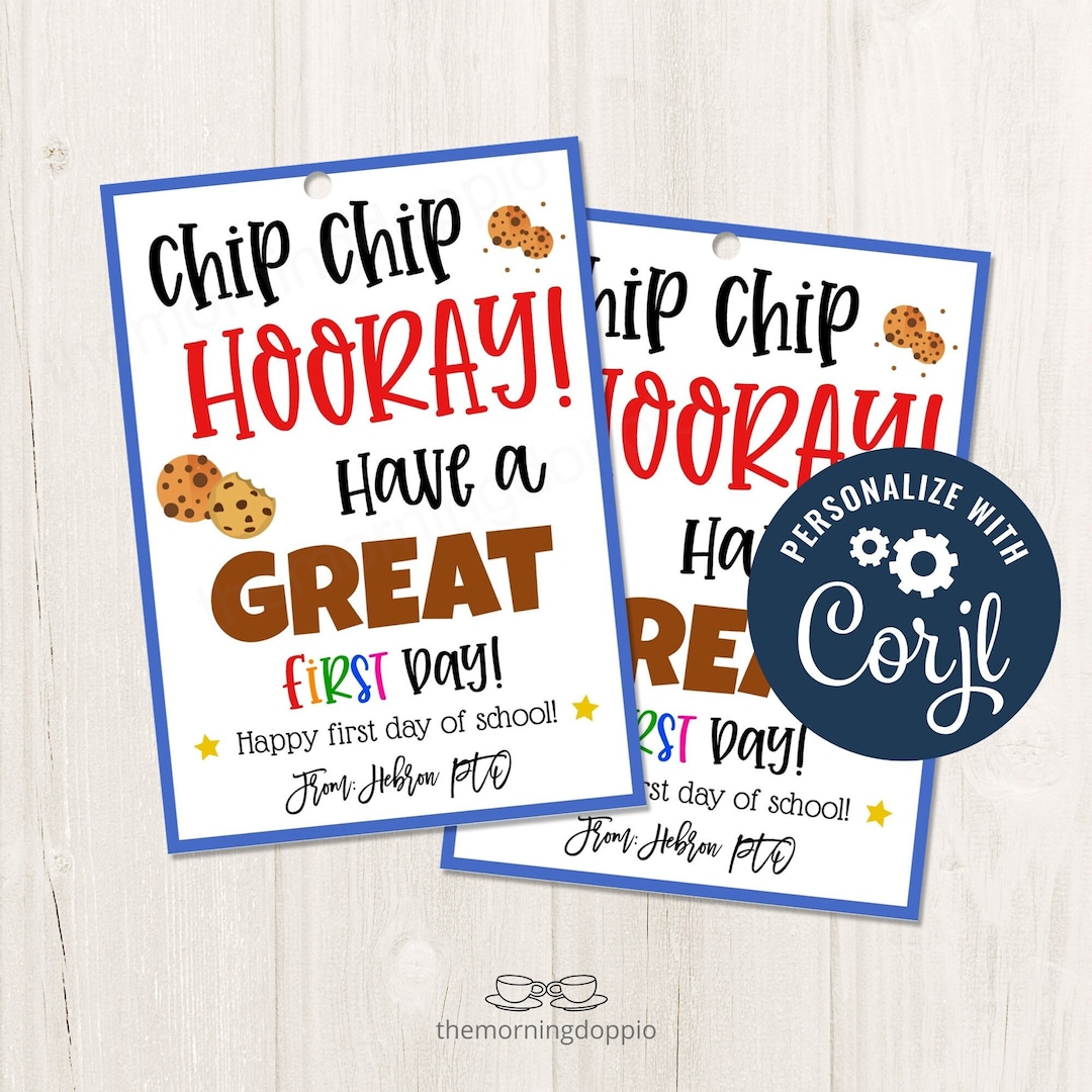 Printable/editable Chip Chip Hooray Cookie First Day of School Work ...