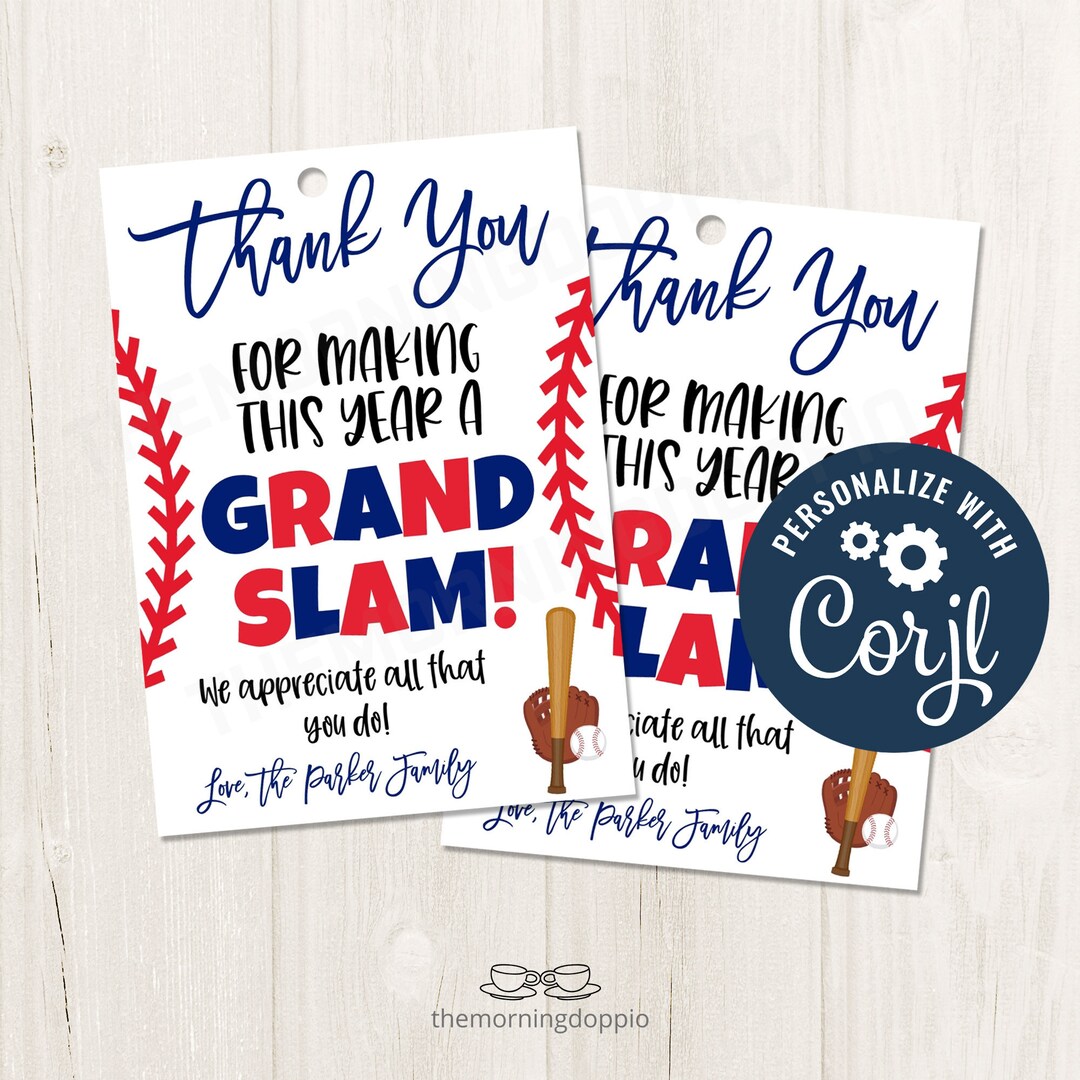 Printable/editable Thanks for Making This Year a Grand Slam End of ...