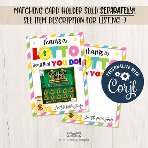 Printable/editable Thanks a Lotto for All You Do Lottery Appreciation ...
