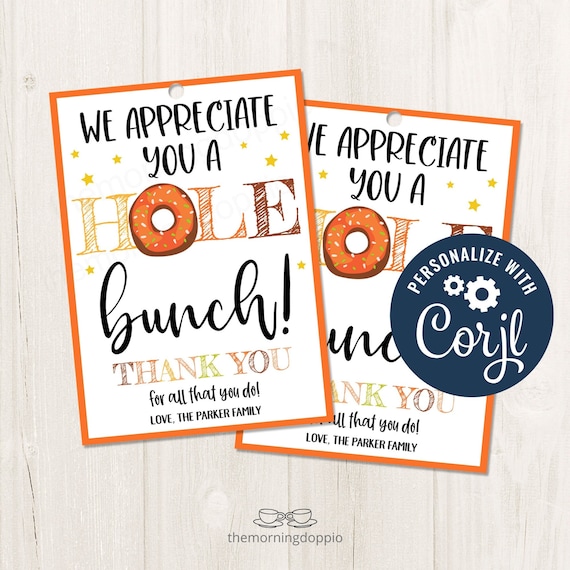 Printable/editable We Appreciate You a HOLE Bunch Gift Tag - Etsy