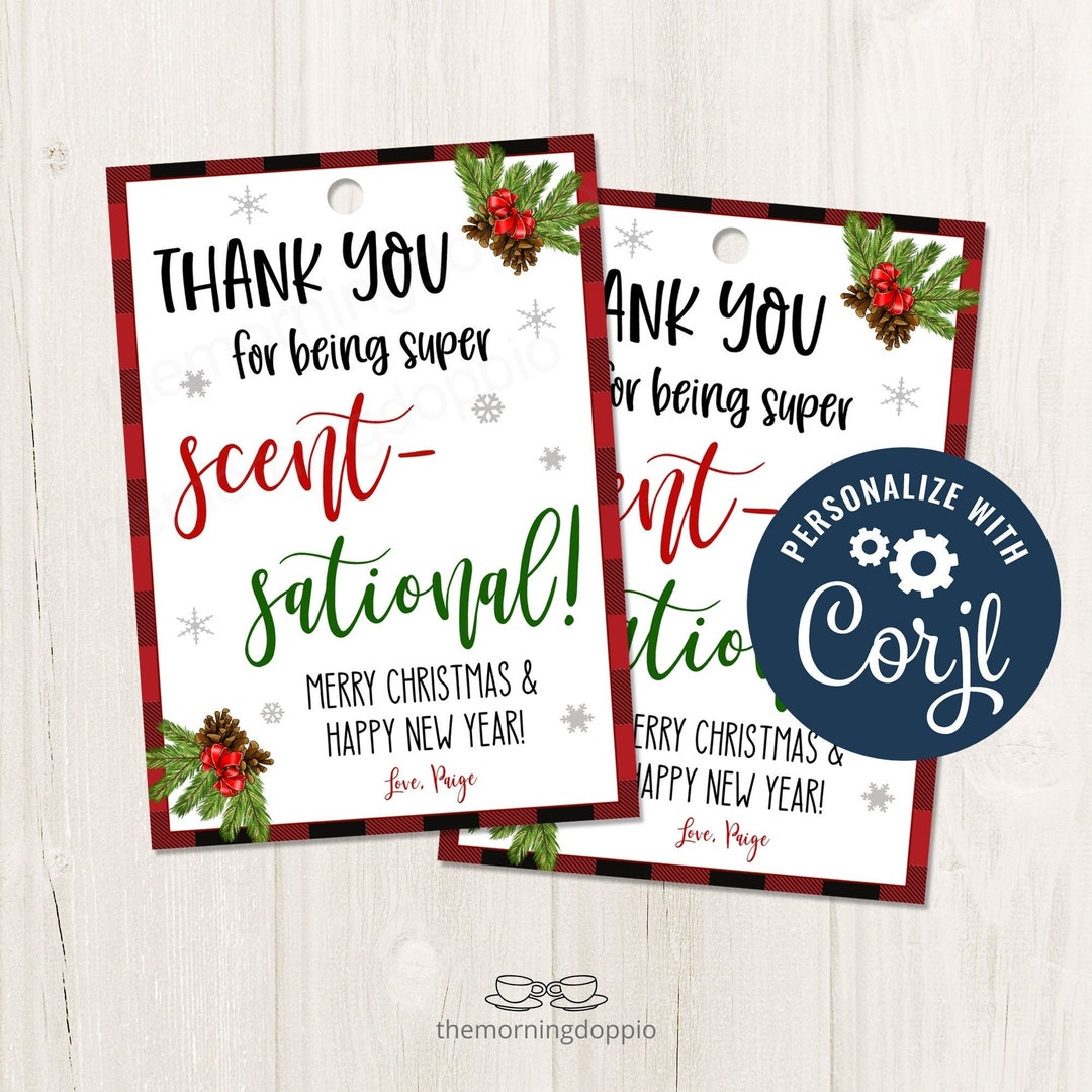 Printable/editable Thank You for Being Scent-sational Christmas Gift ...