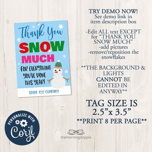 Printable/editable Thank You SNOW Much for Everything You Do Christmas ...