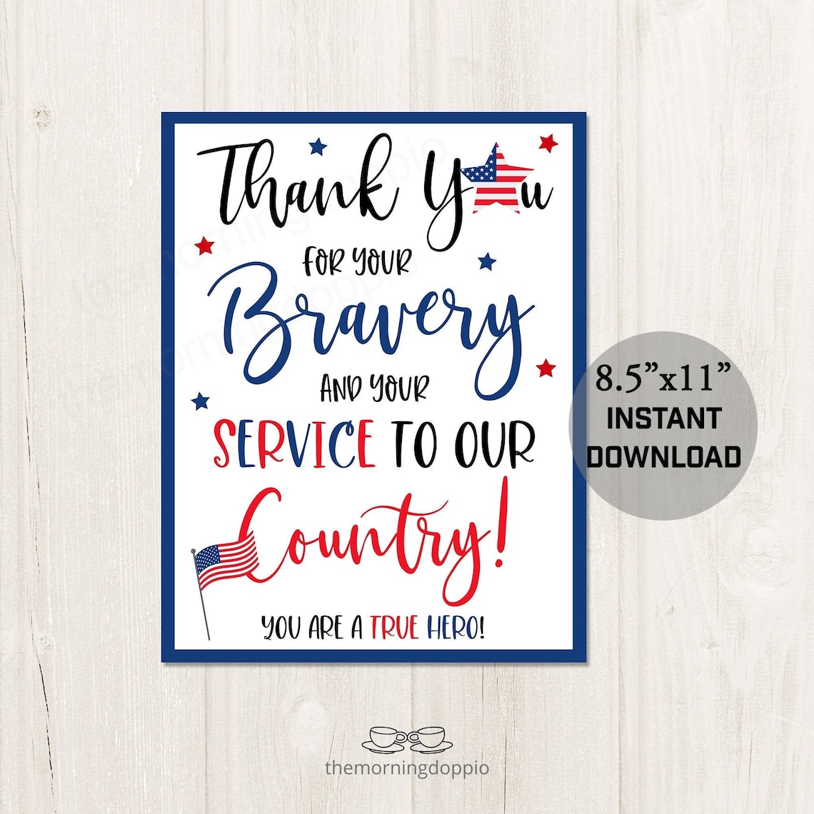 Printable Veteran's Day Sign, Thank You for Your Service Military First ...