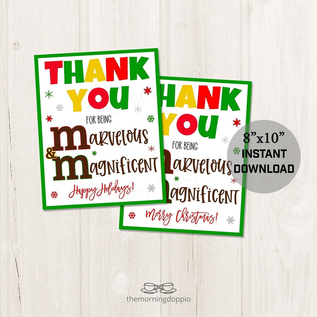 Printable You Are Marvelous and Magnificent M&M Christmas Holiday Sign ...