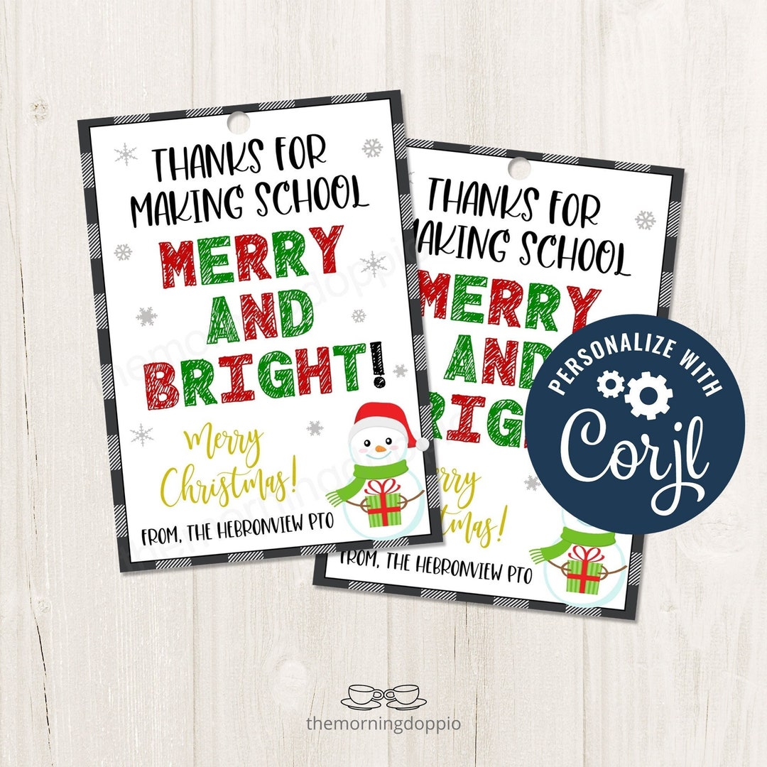 Printable/editable Thanks for Making School Merry and Bright Christmas ...