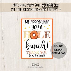 Printable/editable We Appreciate You a HOLE Bunch Gift Tag, Donut Thank ...