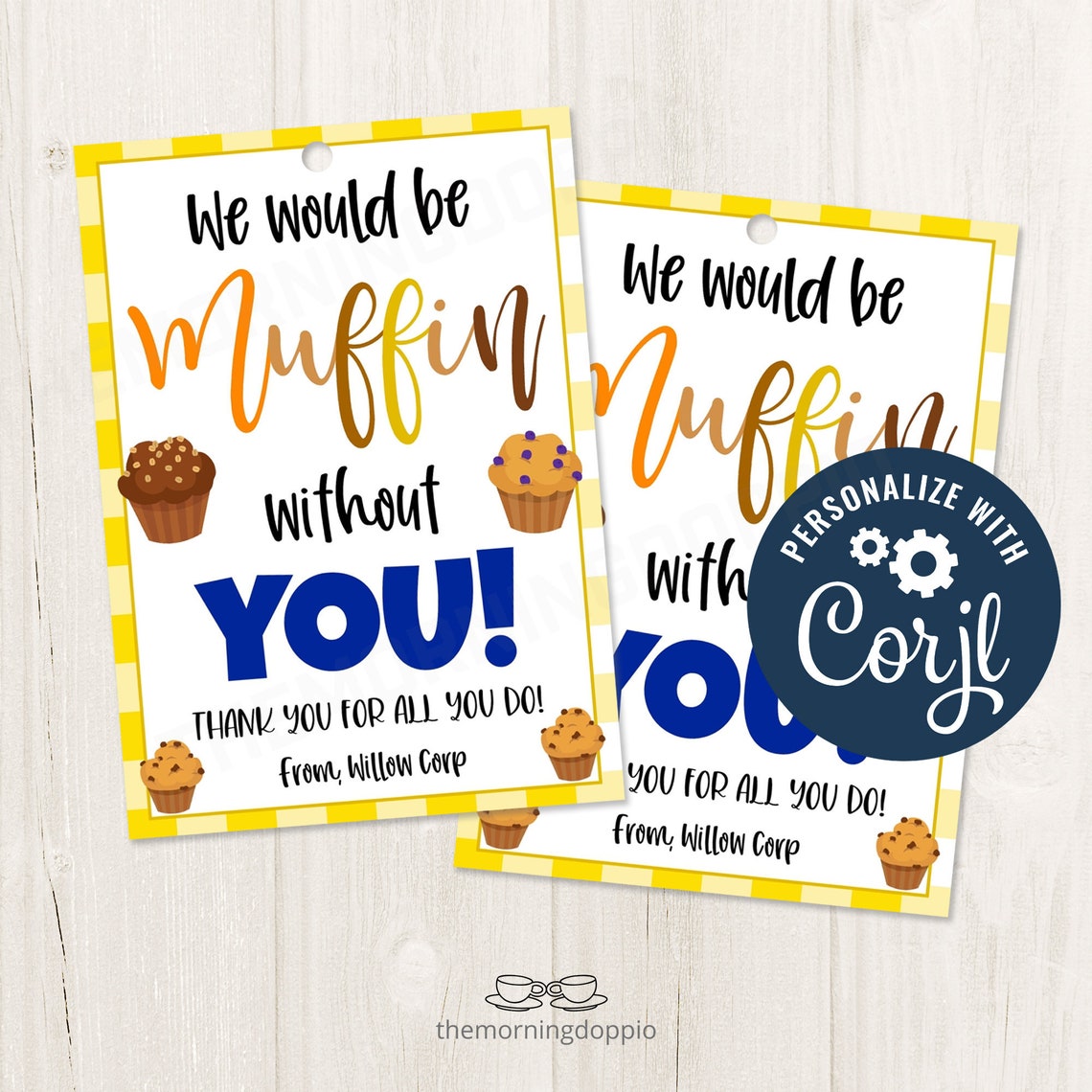 Printable/editable Muffin Without You Gift Tag for Teacher - Etsy