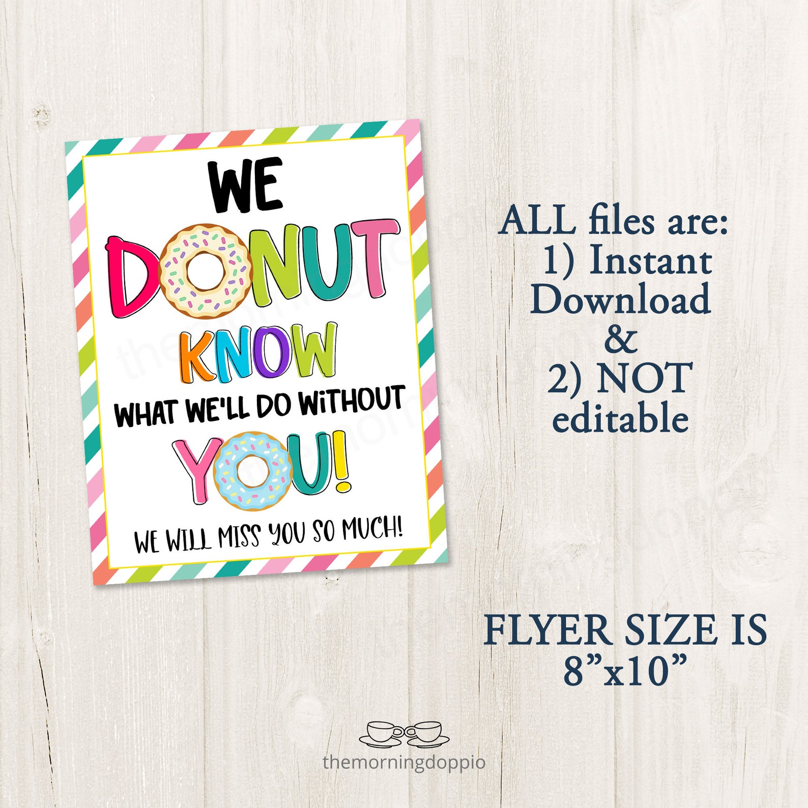Printable Donut Know What We'll Do Without You Thank You Retirement ...