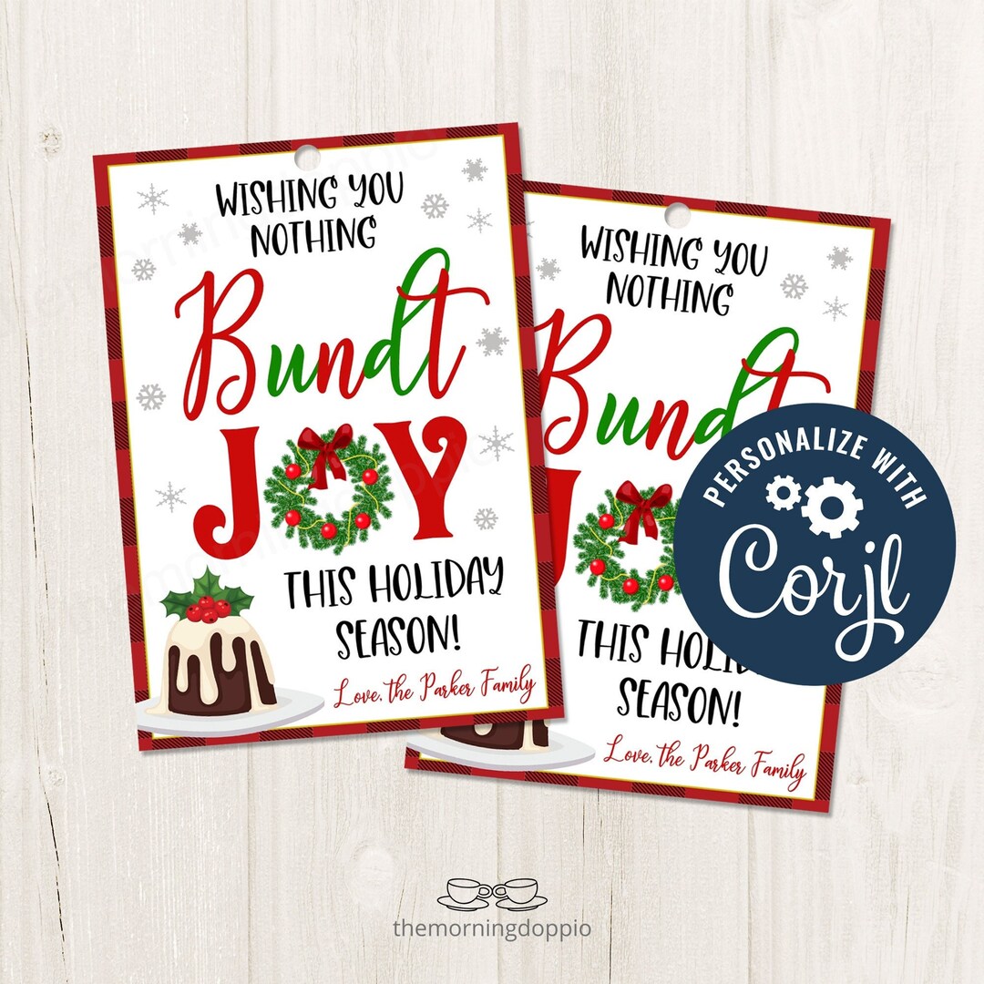 Printable/editable Wishing You Nothing Bundt Joy This Holiday Season ...