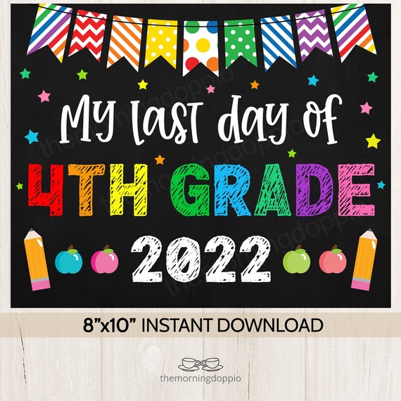 Last Day of Fourth Grade Sign Printable Rainbow Star Last Day - Etsy