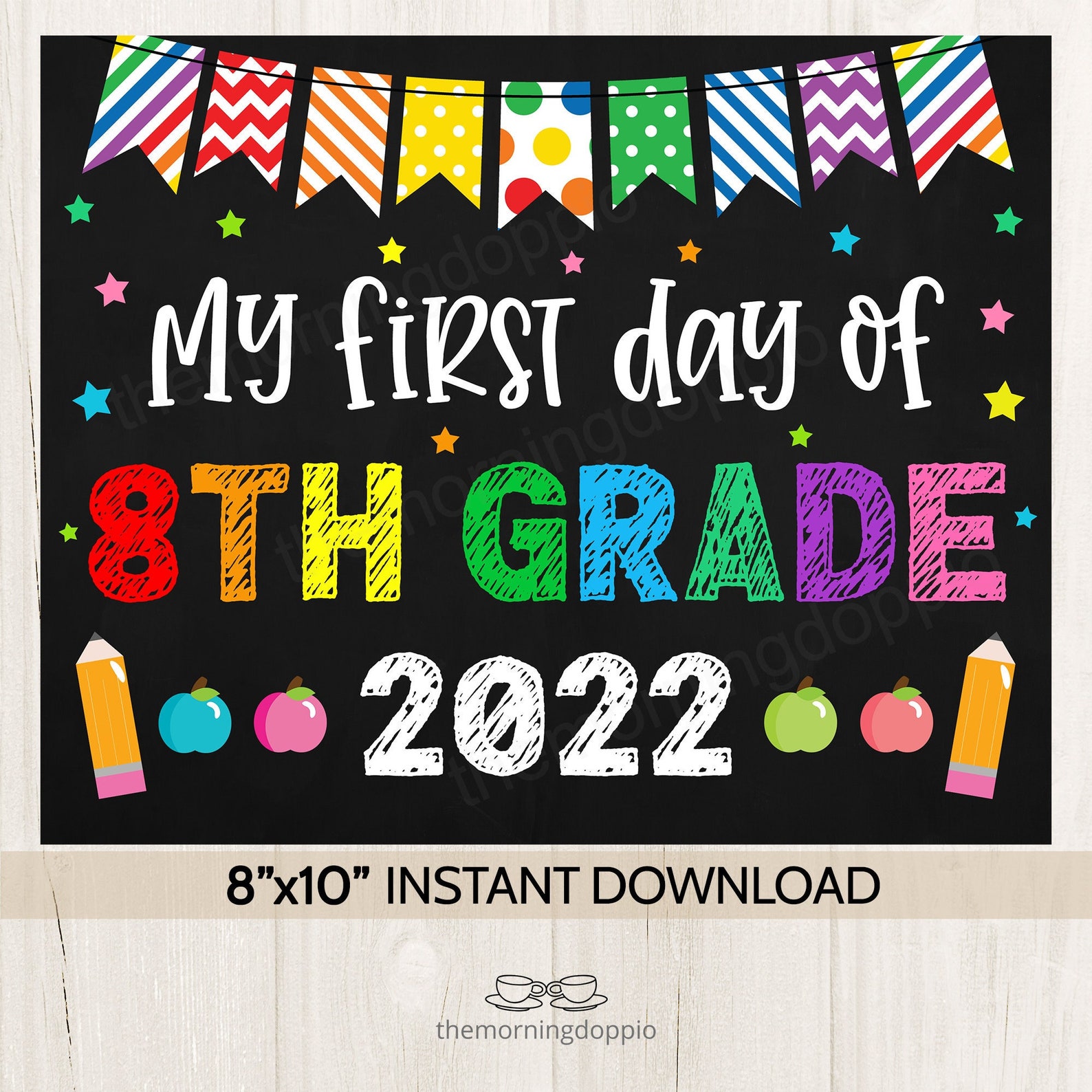 First Day of Eighth Grade Sign Printable Rainbow First Day - Etsy