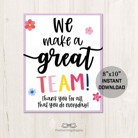 Printable We Make a Great Team Sign Thank You Sign for | Etsy