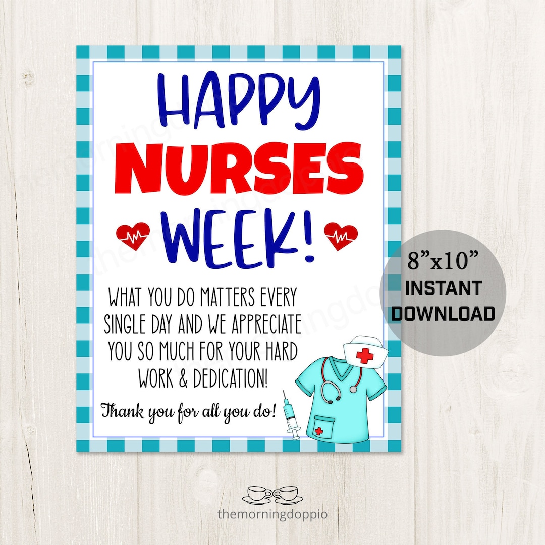 Printable Happy Nurses Week Appreciation Thank You Table Sign for ...
