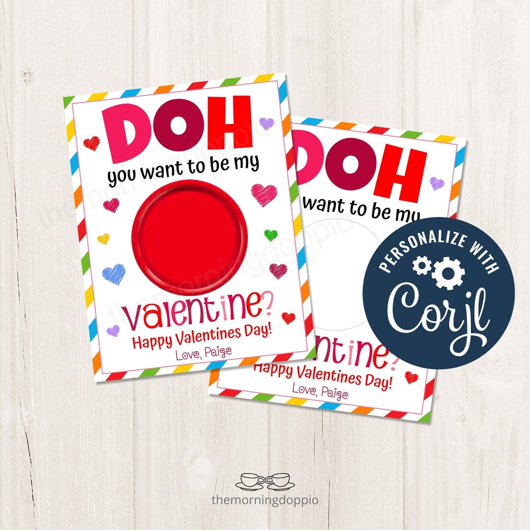 Printable/editable Doh You Want to Be My Valentine Valentine's Day Card ...