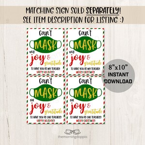 Printable/editable Can't Mask Joy and Gratitude Teacher Christmas Gift ...