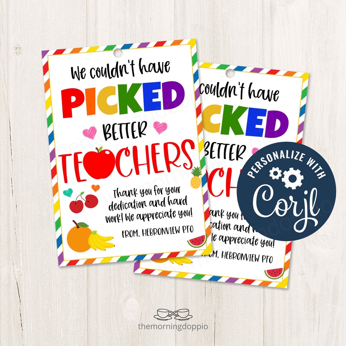 Printable/editable We Could Not Have Picked Better Teachers Fruit ...