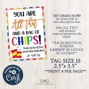 Printable/editable You Are All That and a Bag of CHIPS Gift Tag for ...