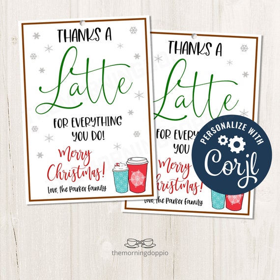 Printable/Editable Thanks a Latte for All You do Christmas | Etsy