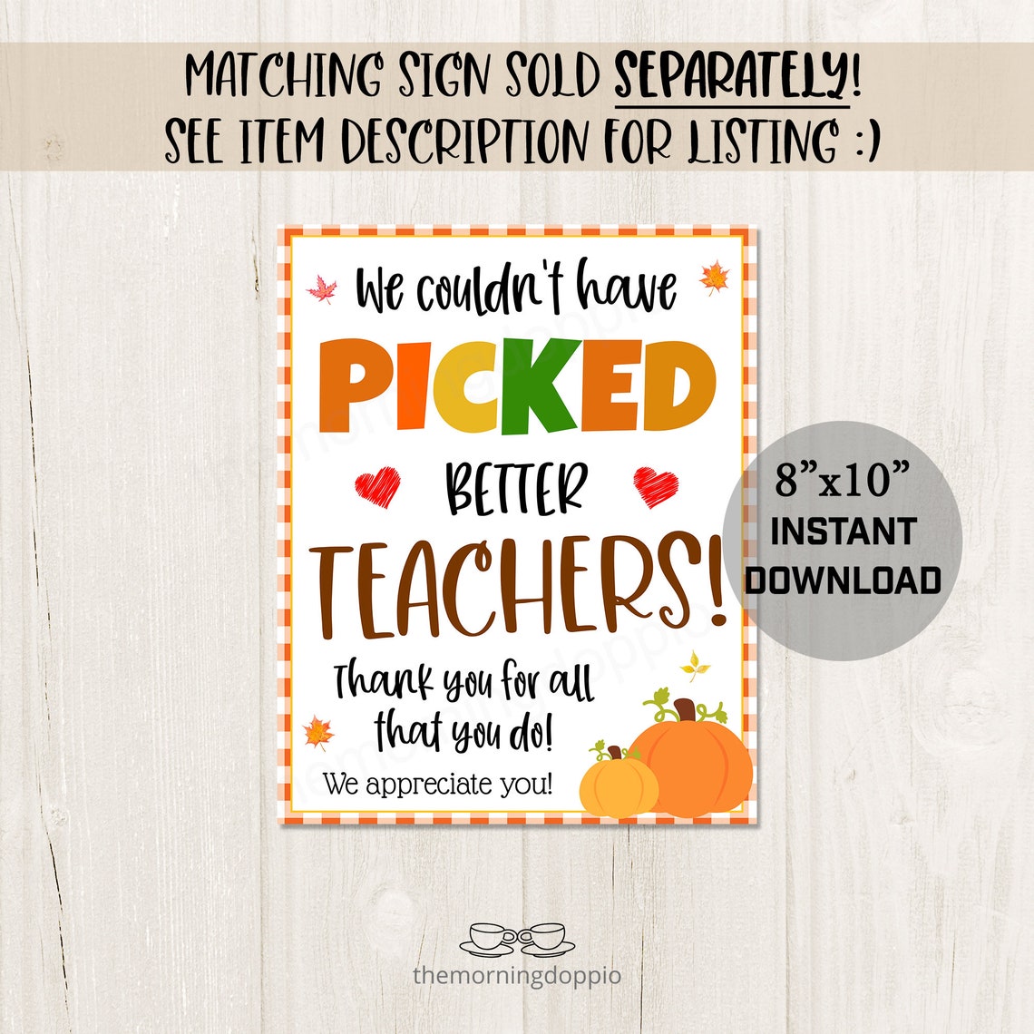 Printable We Couldn't Have Picked Better Teachers and - Etsy
