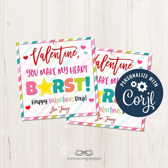 Printable/editable Valentine You Make My Heart Burst | Etsy