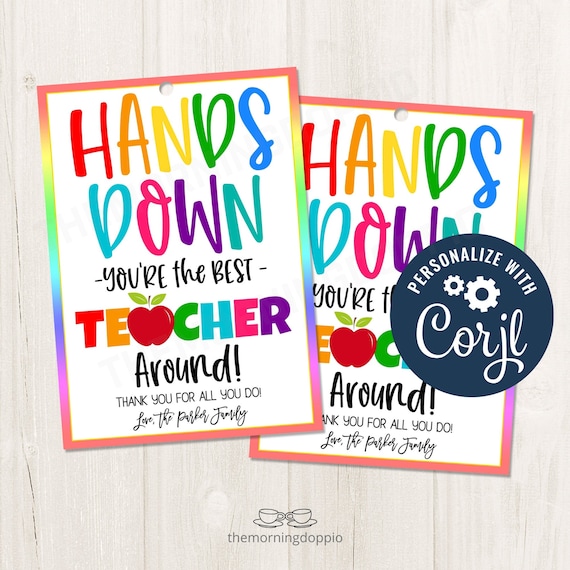 Printable/editable Hands Down You're the Best Teacher - Etsy