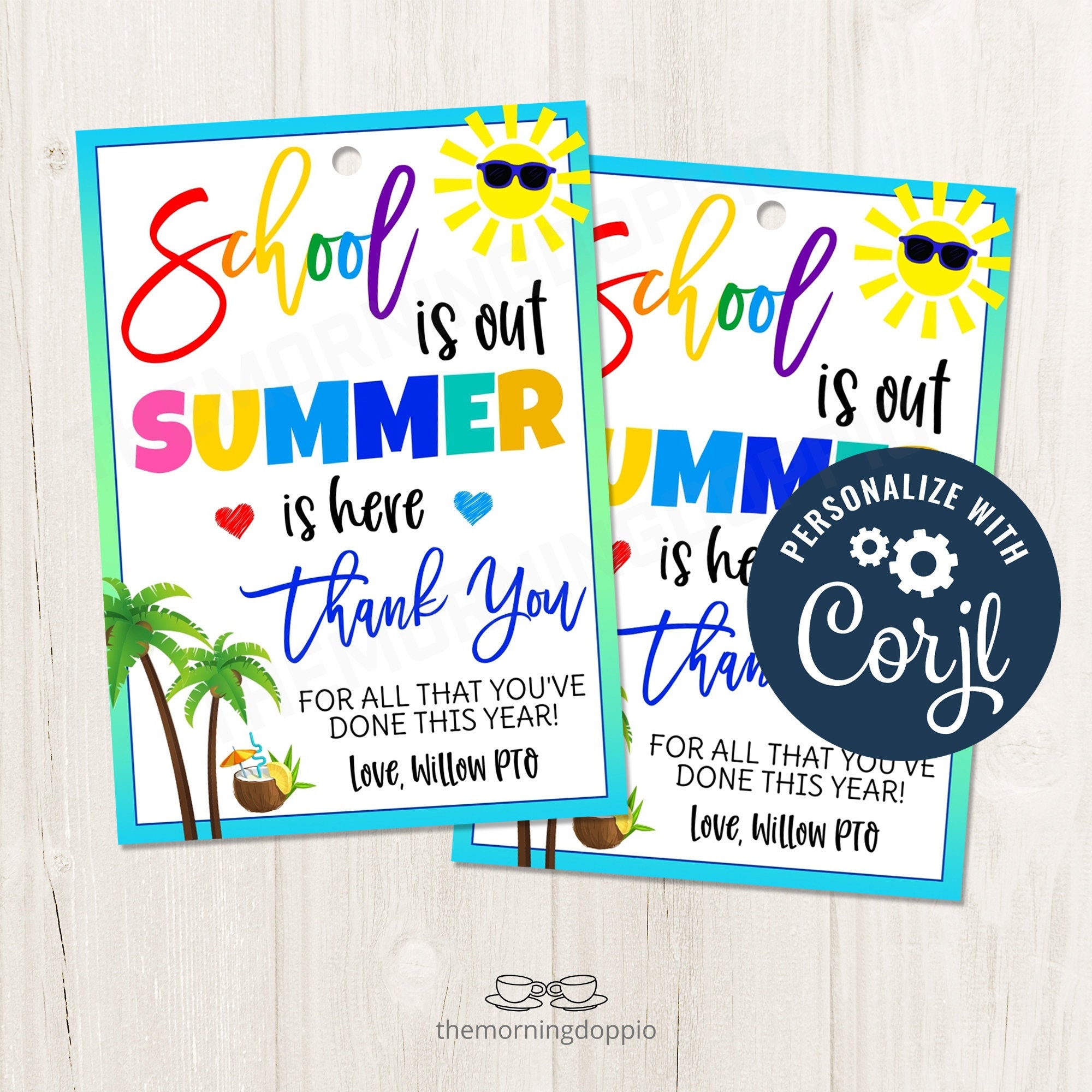 Printable/editable School is Out Summer is Here Thank You Gift Tag for ...