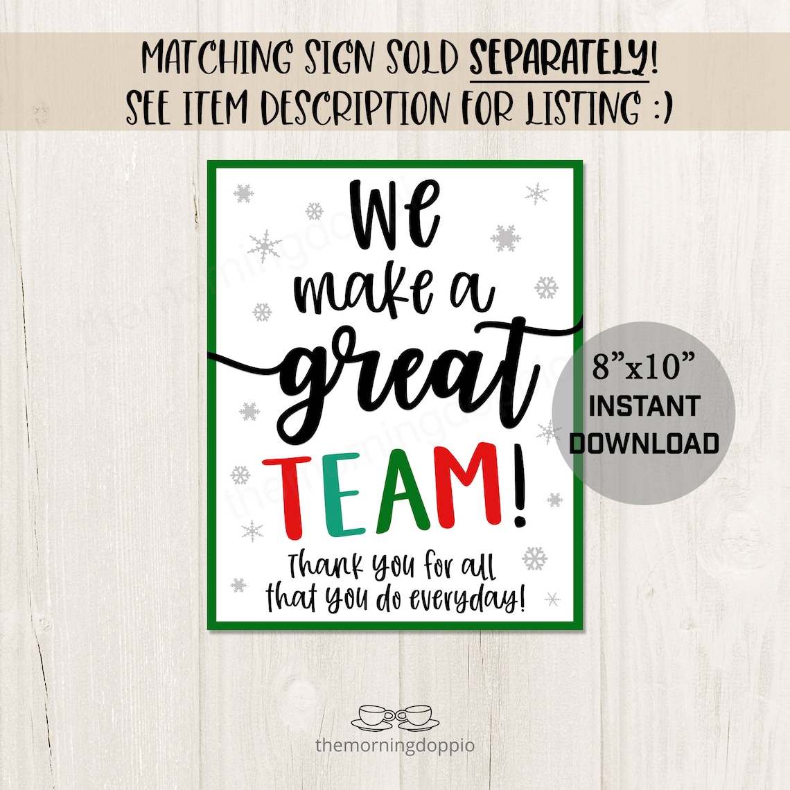 Printable/editable We Make a GREAT Team Christmas Holiday Appreciation ...