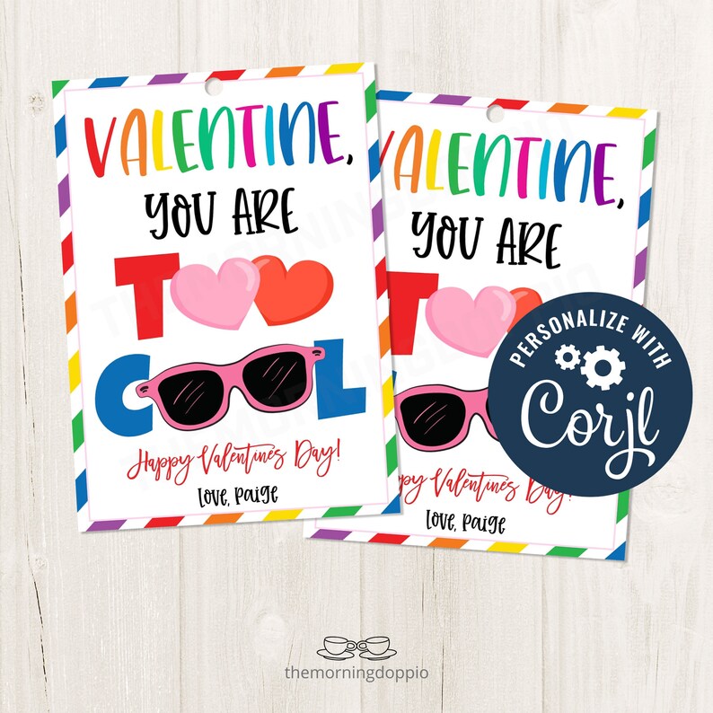 Printable/editable Valentine You Are Too Cool Sunglasses - Etsy