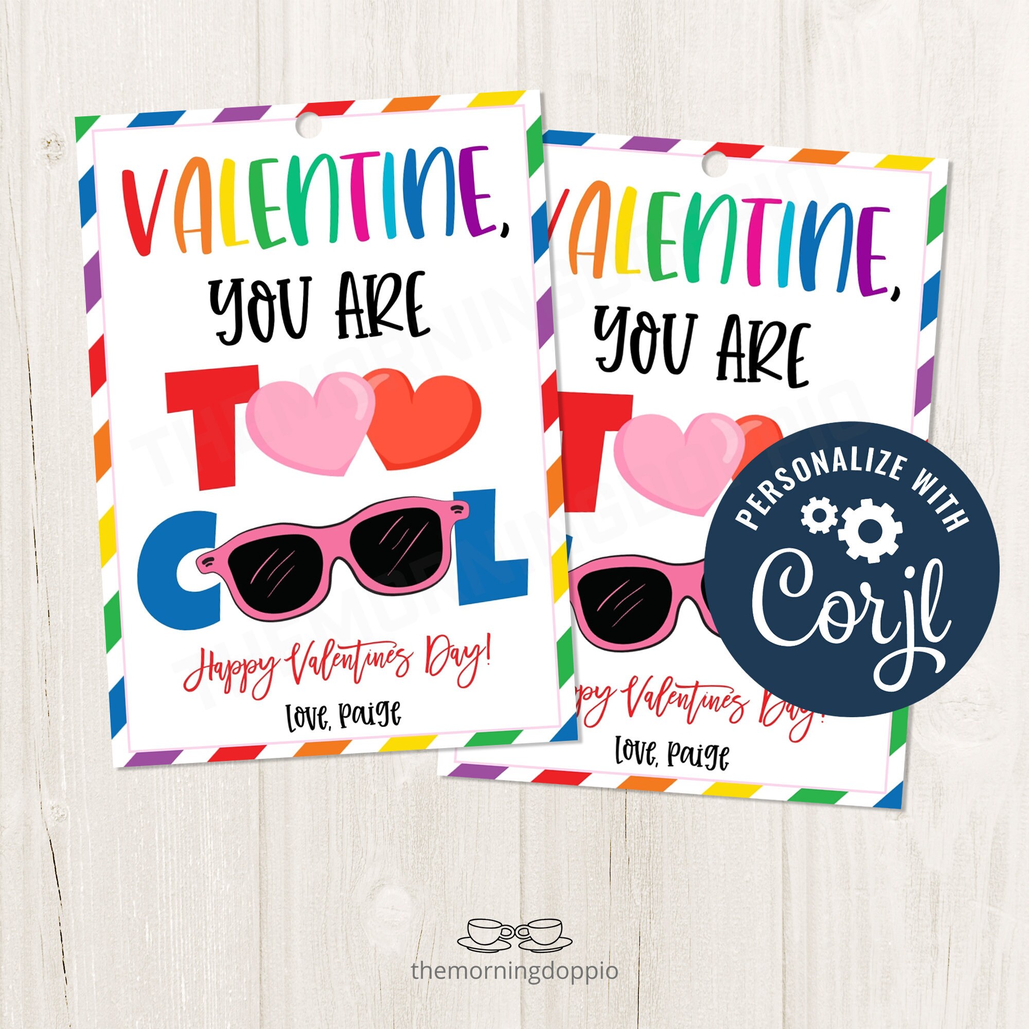 Printable/editable Valentine You Are Too Cool Sunglasses | Etsy