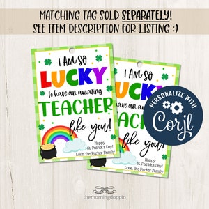 Printable We Are so Lucky to Have Awesome Teachers Like You St. Patrick ...