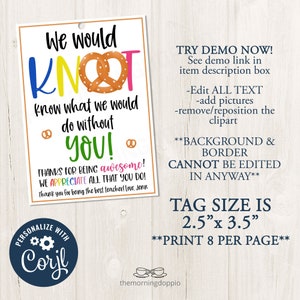 Printable/editable Pretzel Knot Appreciation Gift Tag for Teachers ...