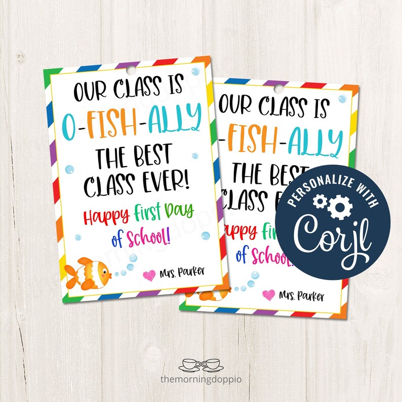 Printable/editable Gold Fish Best Class Ever First Day of School Gift ...