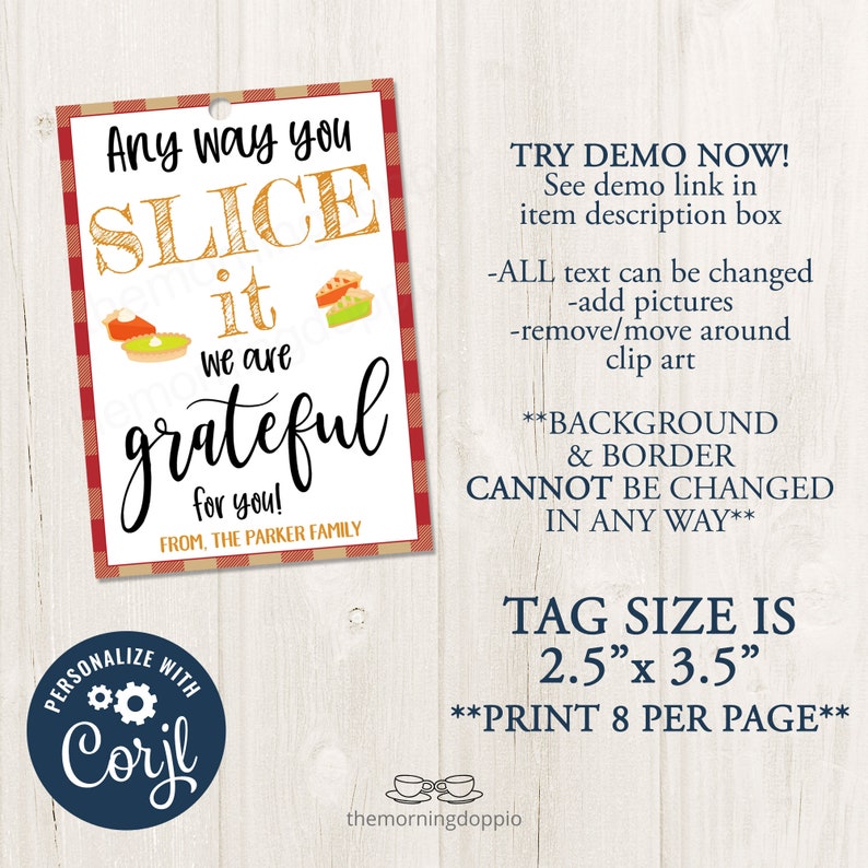 Printable/editable Any Way You SLICE It We Are Grateful for You ...