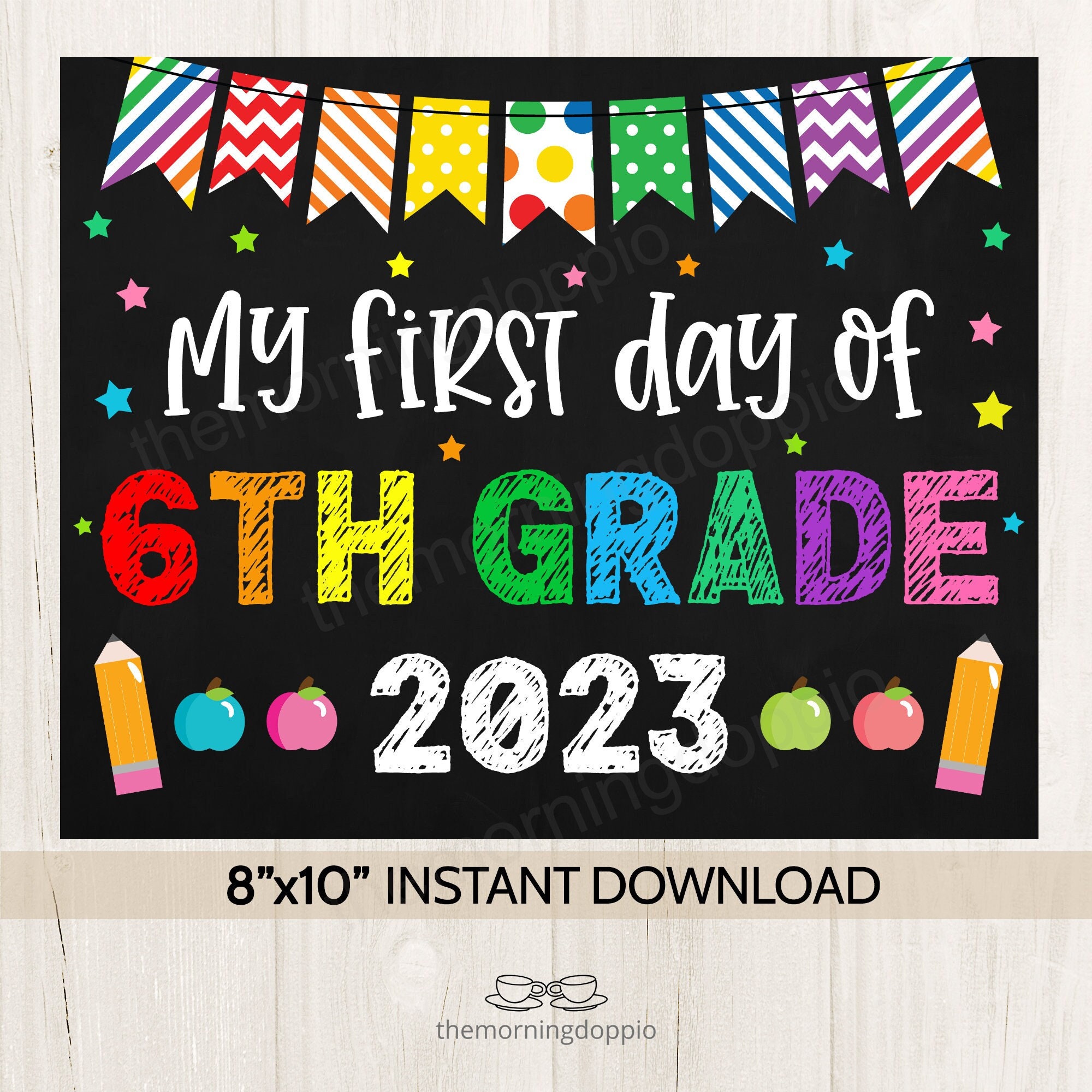 First Day of Sixth Grade Sign Printable Rainbow First Day - Etsy