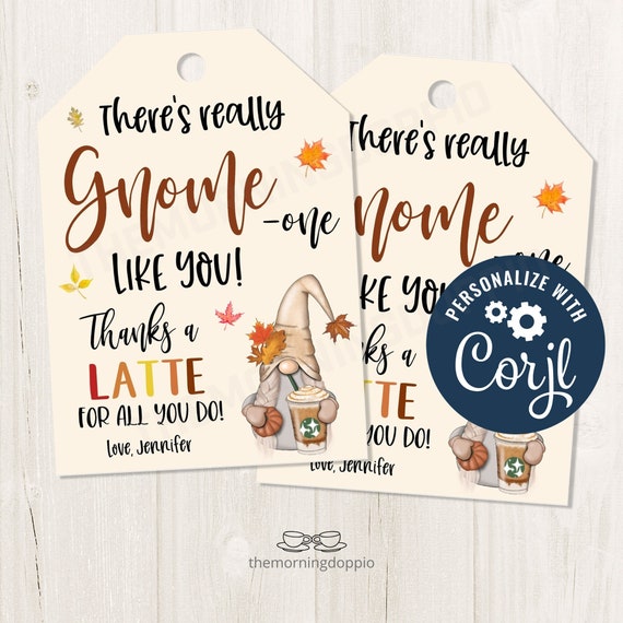 Printable/editable There's Gnome One Like You Coffee Gift - Etsy