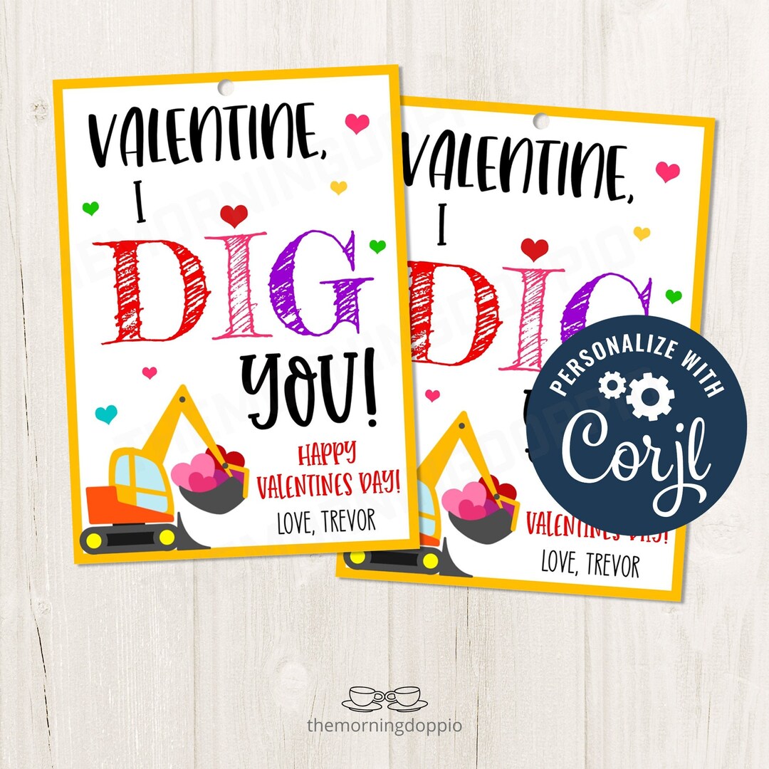 Printable/editable Valentine I Dig You Construction Truck Gift Tags for ...