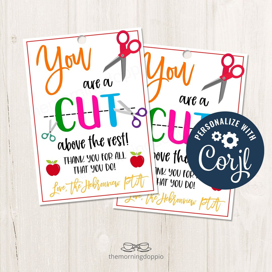 Printable/editable Scissors Gift Tag You Are a Cut Above Gift Tag for ...
