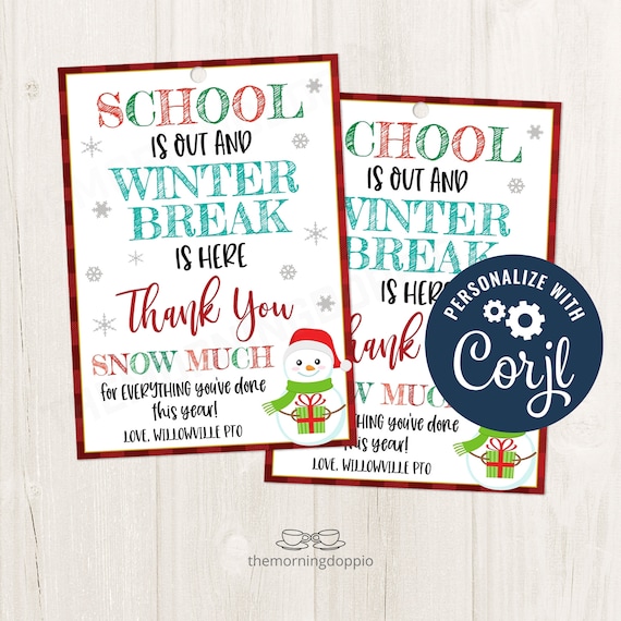 Printable/EDITABLE School's Out Winter Break is Here Thank | Etsy