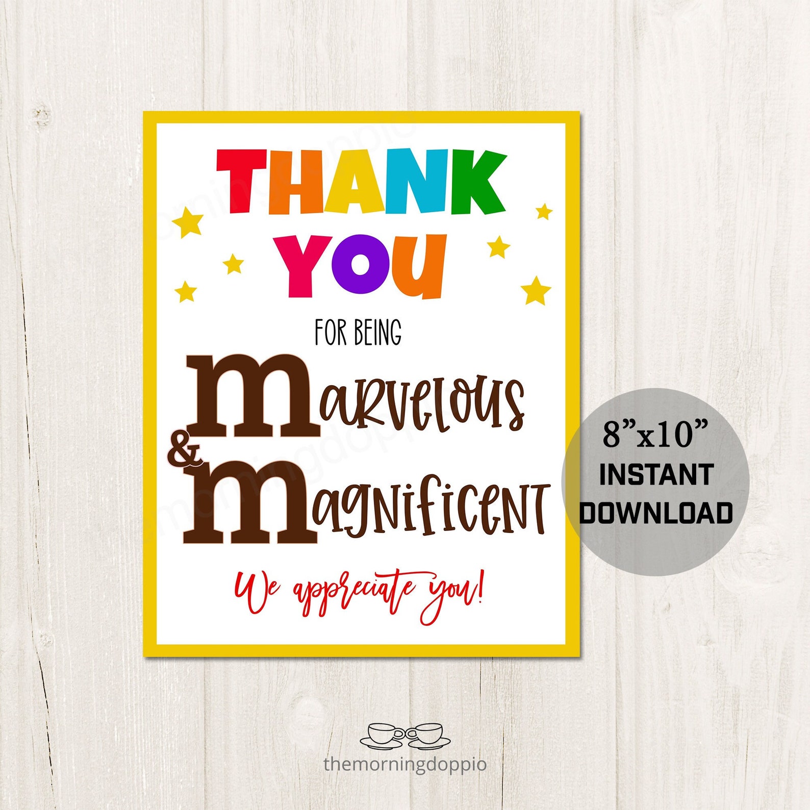 Printable You Are Marvelous and Magnificent Sign Thank You - Etsy