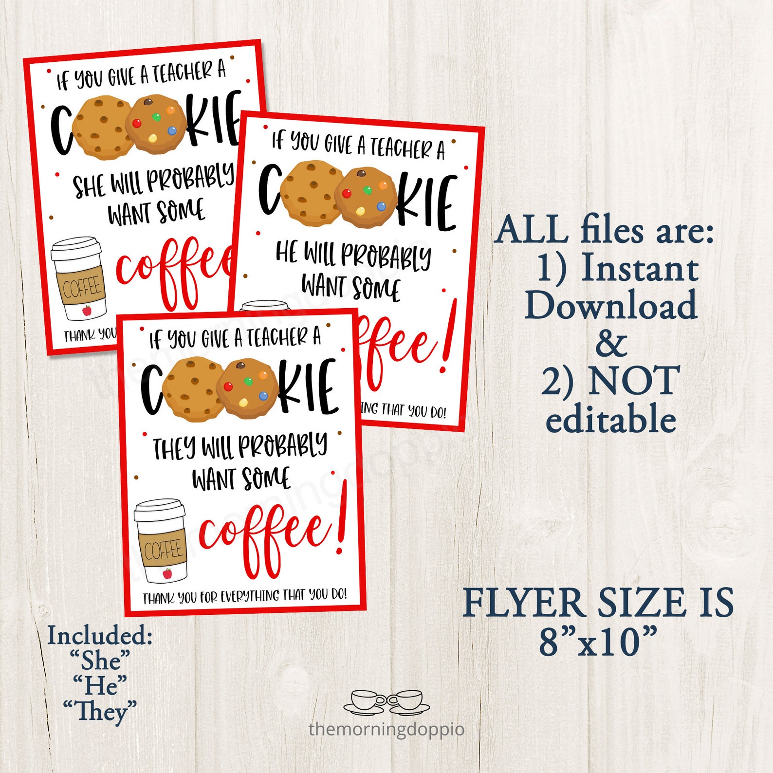 Printable If You Give a Teacher a Cookie She He They Will Probably Want ...