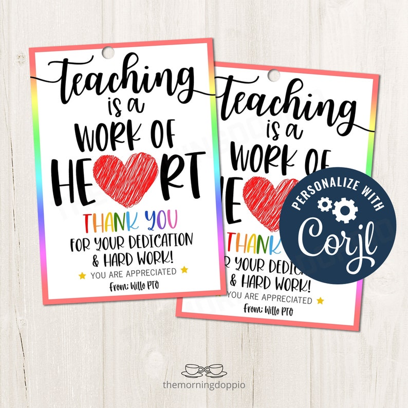 Printable/editable Teaching is a Work of Heart Gift Tag for | Etsy
