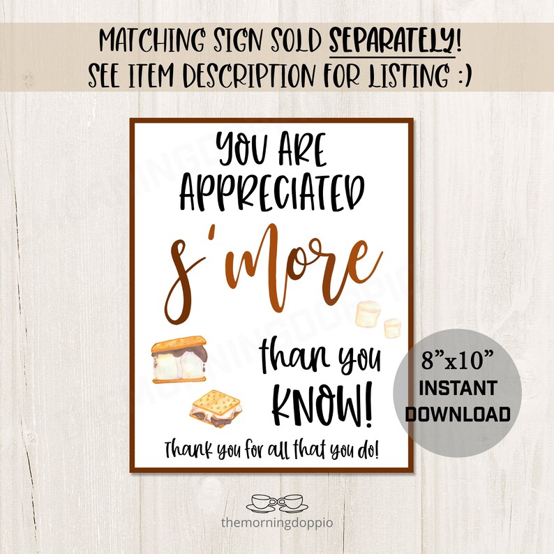 Printable/editable You Are Appreciated Smore Than You Know Marshmallow ...