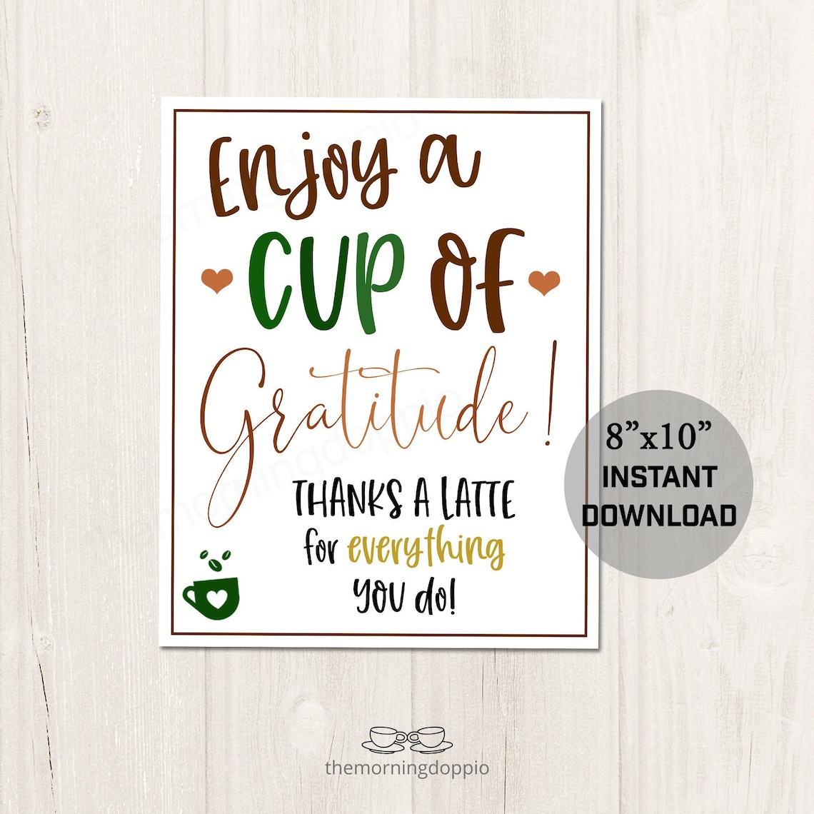 Printable Enjoy a Cup of Gratitude Coffee Table Sign Thank - Etsy