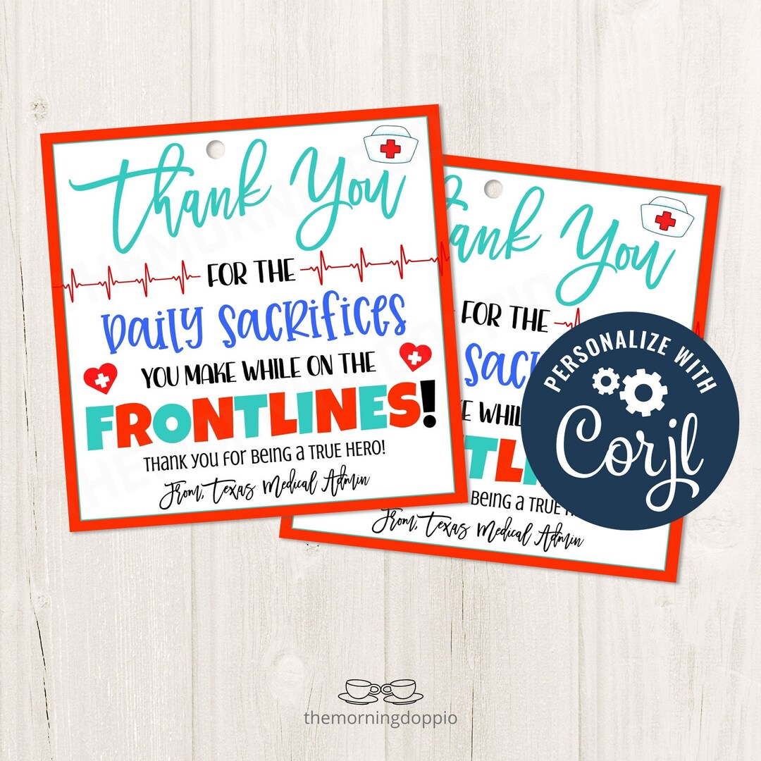 Printable/editable Thank You for Being a Frontline Hero Gift Tag for ...