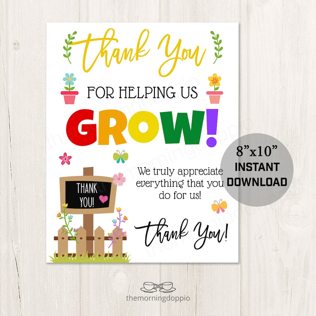 Printable Thank You for Helping Me GROW Appreciation Thank You Sign for ...
