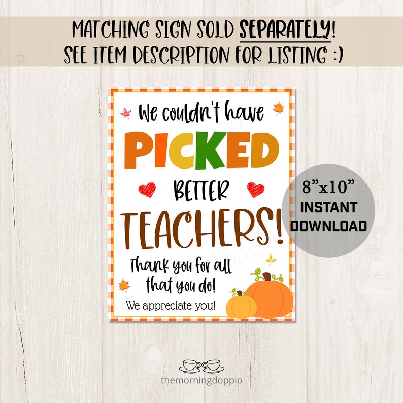 Printable/editable We Couldn't Have Picked Better Teachers | Etsy