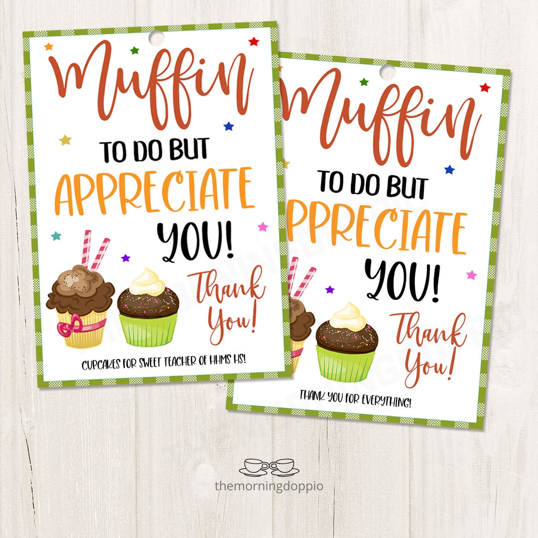 Printable/editable Muffin Gift Tag, Sweet Bakery Appreciation Gift Tags ...