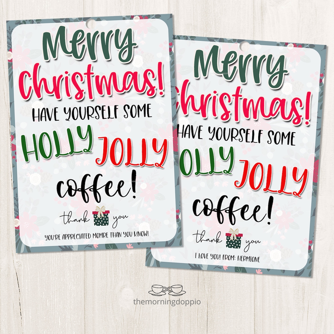 Printable/editable Christmas Coffee Gift Tag, Christmas Gift Tags ...